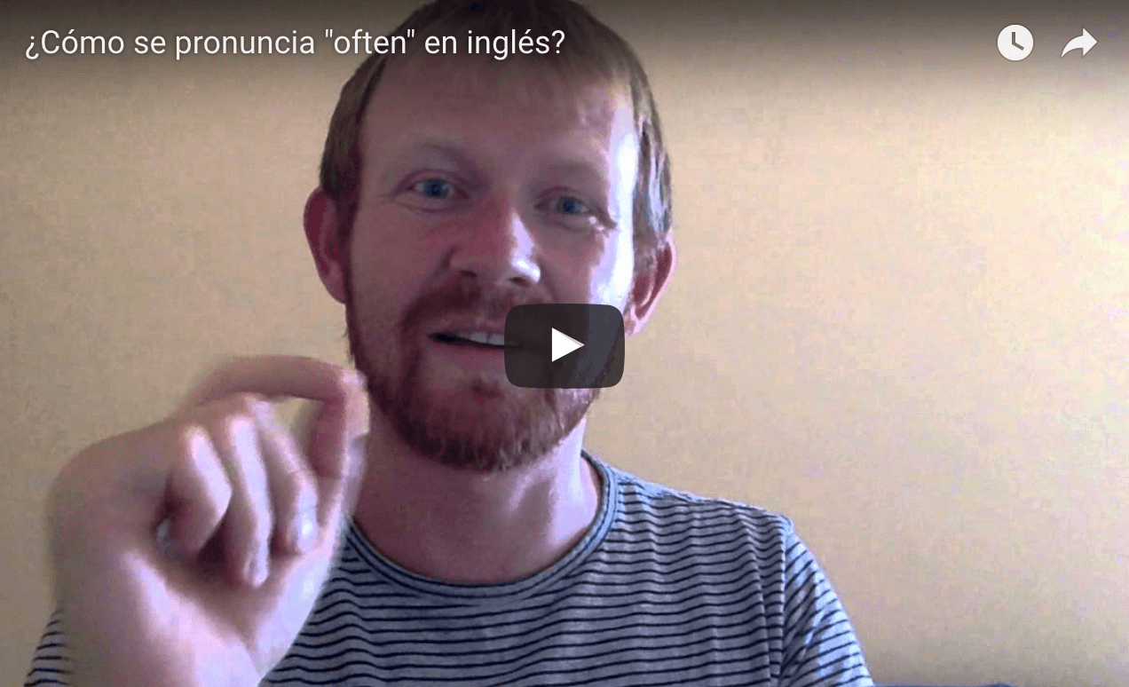 ¿Cómo se pronuncia OFTEN en inglés? - Nuevo Video - Aprende más inglés